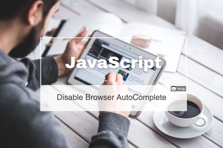 Disable Chrome Autofill and Autocomplete – TerryL